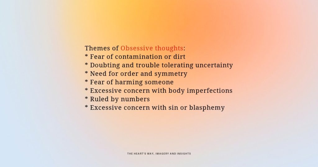 Understanding Obsessive-Compulsive Disorder - The Heart's Way