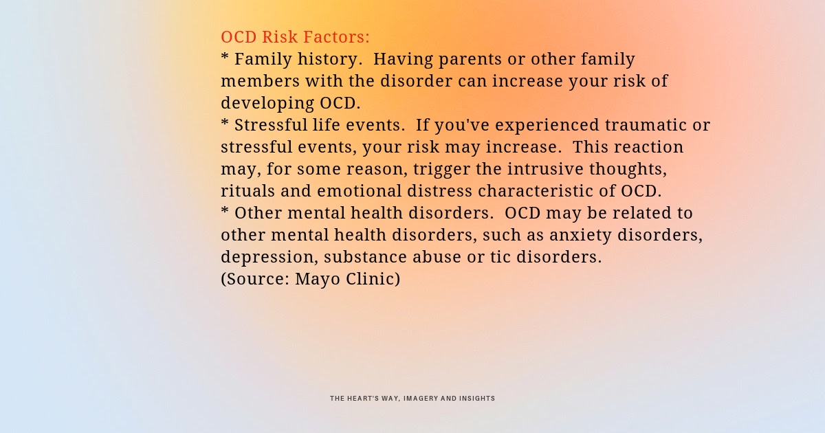 Understanding Obsessive-Compulsive Disorder - The Heart's Way